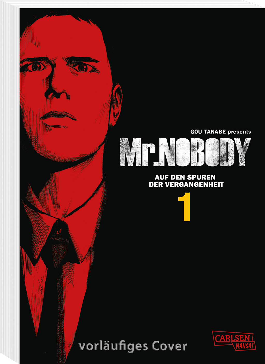 Exklusiv-Lizenz: Gou Tanabes „Mr. Nobody – Auf den Spuren der Vergangenheit“ erscheint bei ...