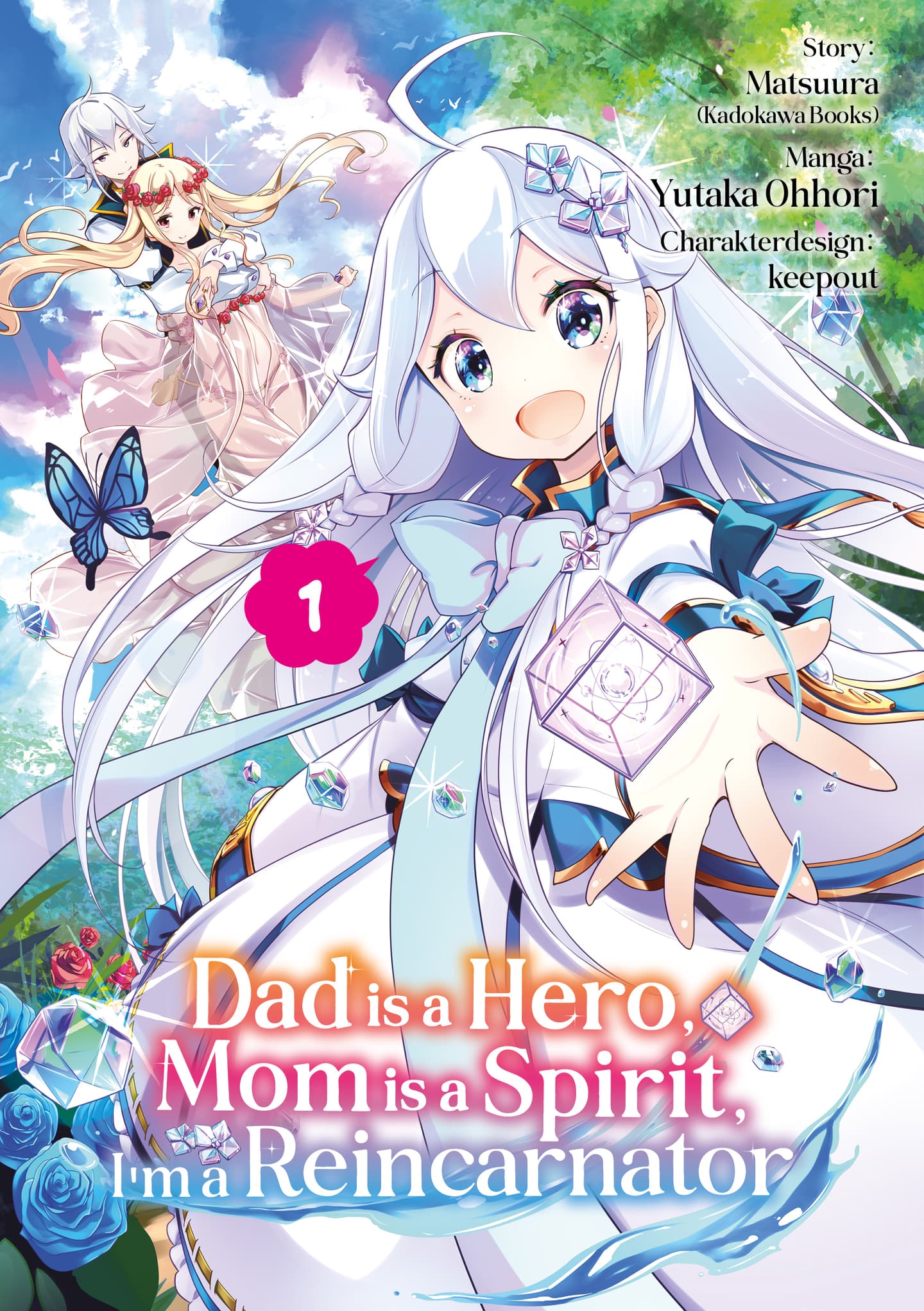 Leseprobe zu „Dad Is a Hero, Mom Is a Spirit, I’m a Reincarnator ...